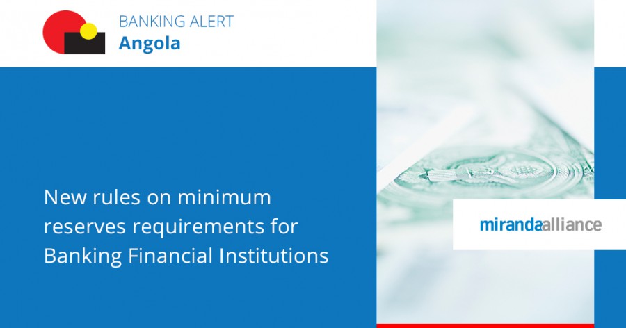New rules on minimum reserves requirements for Banking Financial ...