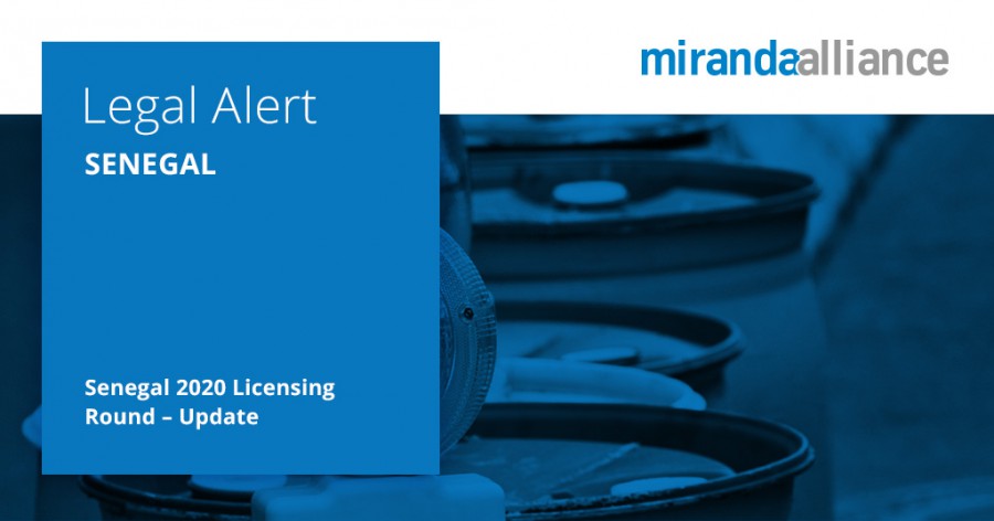 Senegal 2020 Licensing Round – Update - Alerts - Publications - Miranda ...